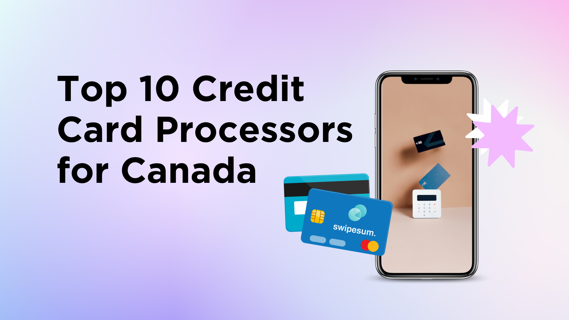 Top Credit Card Payment Processing in Canada for SMB
